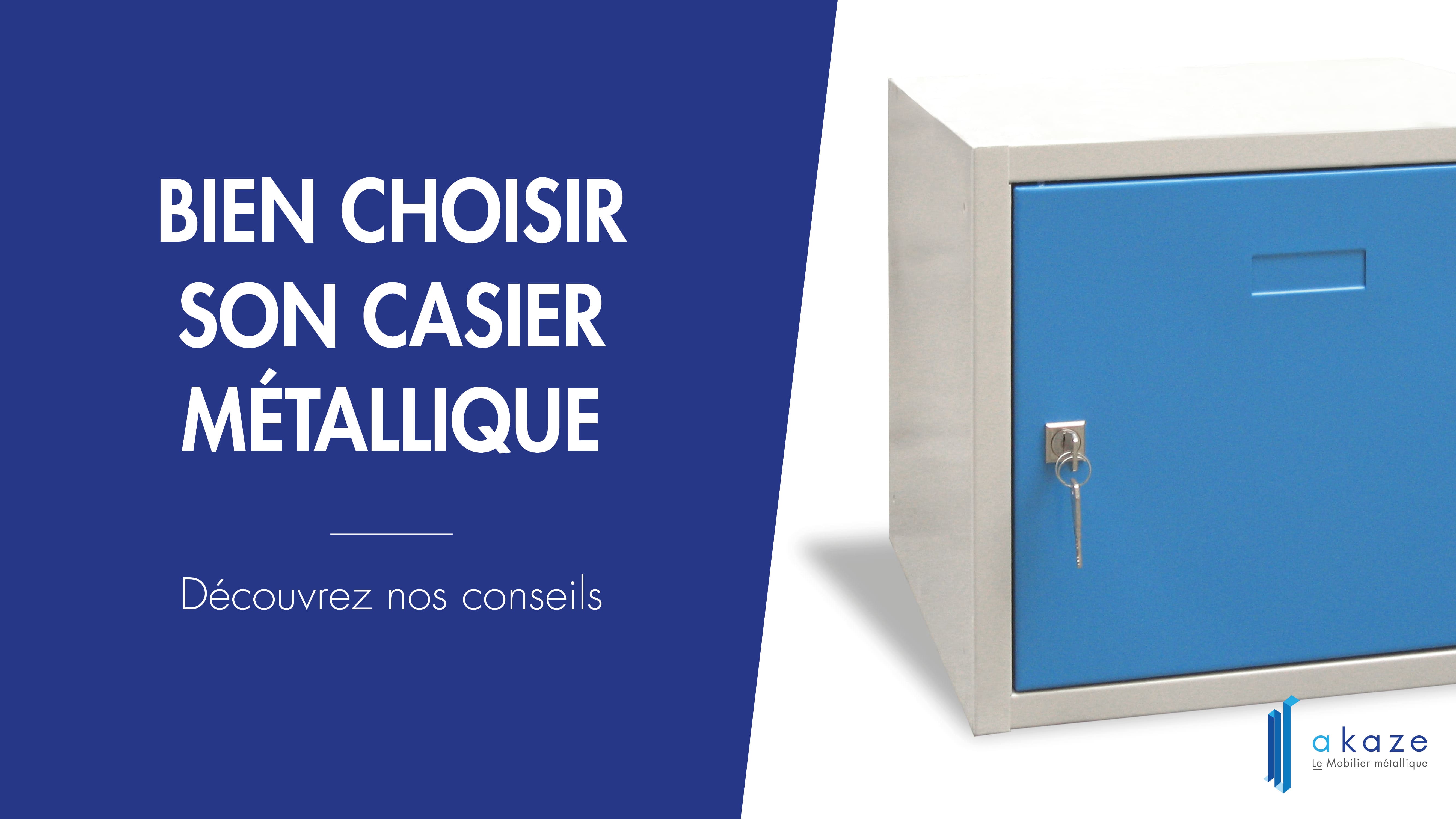 Un casier métallique adapté à vos besoins : comment choisir judicieusement